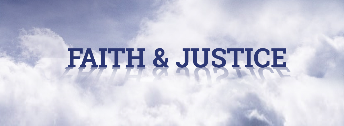 Faith and Justice